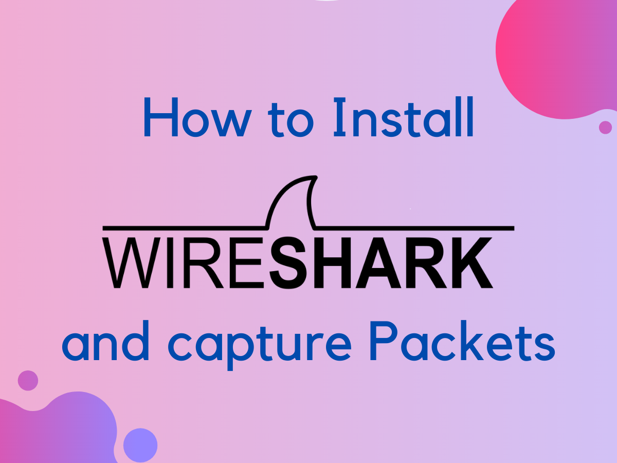 How to Install Wireshark On Ubuntu/Debian and Capture Packets - LinuxForDevices