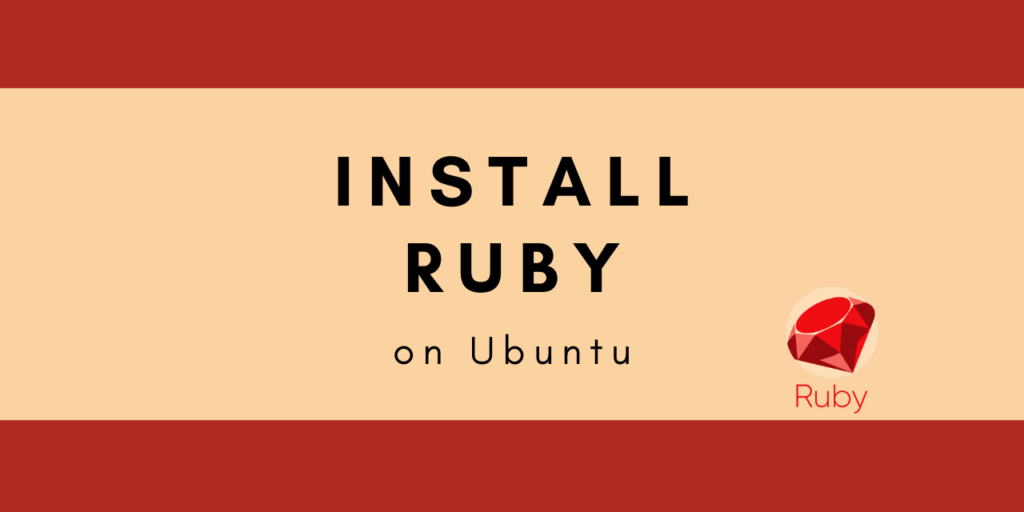 How To Install Ruby On Ubuntu Linuxfordevices