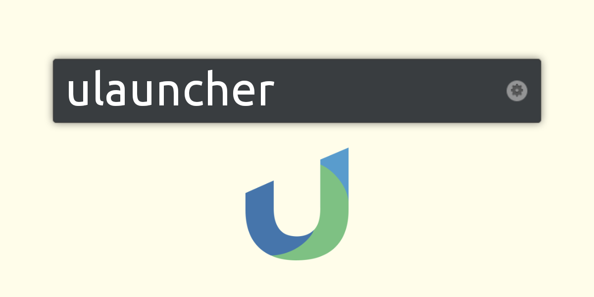 ULauncher - AIO Application Launcher - LinuxForDevices