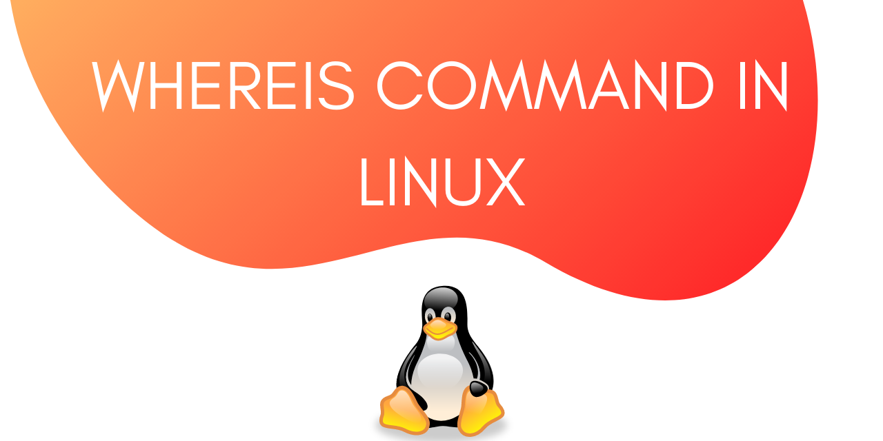 Whereis Command In Linux Linuxfordevices