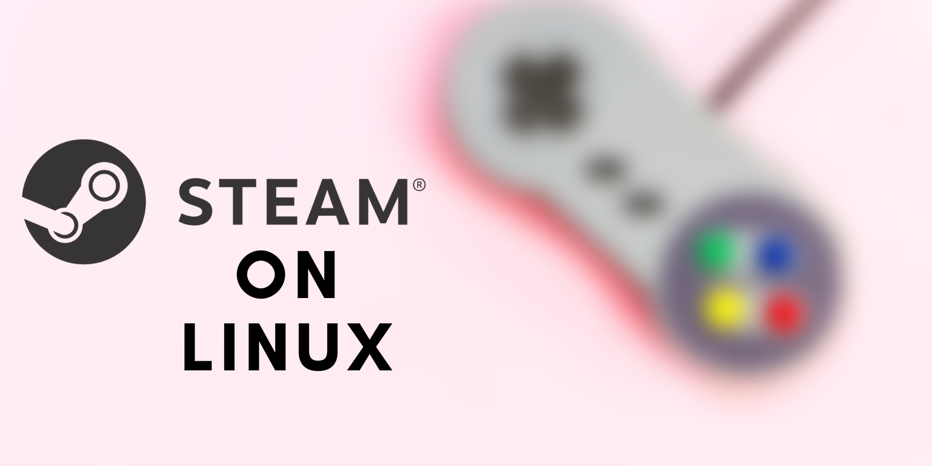 Steam on Linux: How to play games using Steam on Linux - LinuxForDevices