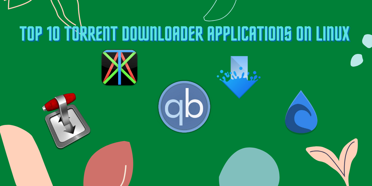 Top 10 Torrent Clients for Linux - LinuxForDevices
