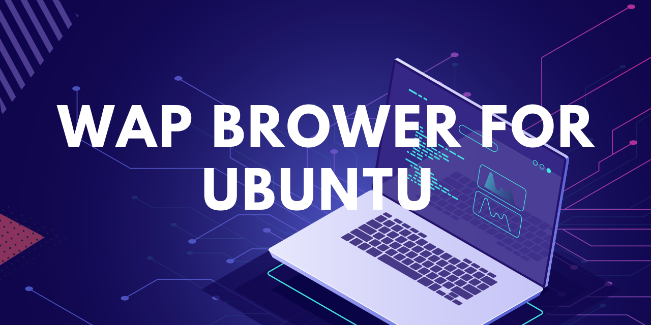 WAP Browser in Ubuntu - LinuxForDevices