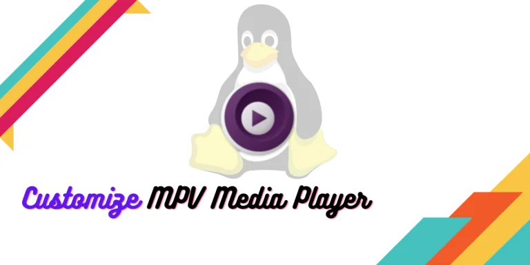 Ultimate Guide to Customizing Your mpv Media Player Configuration File ...