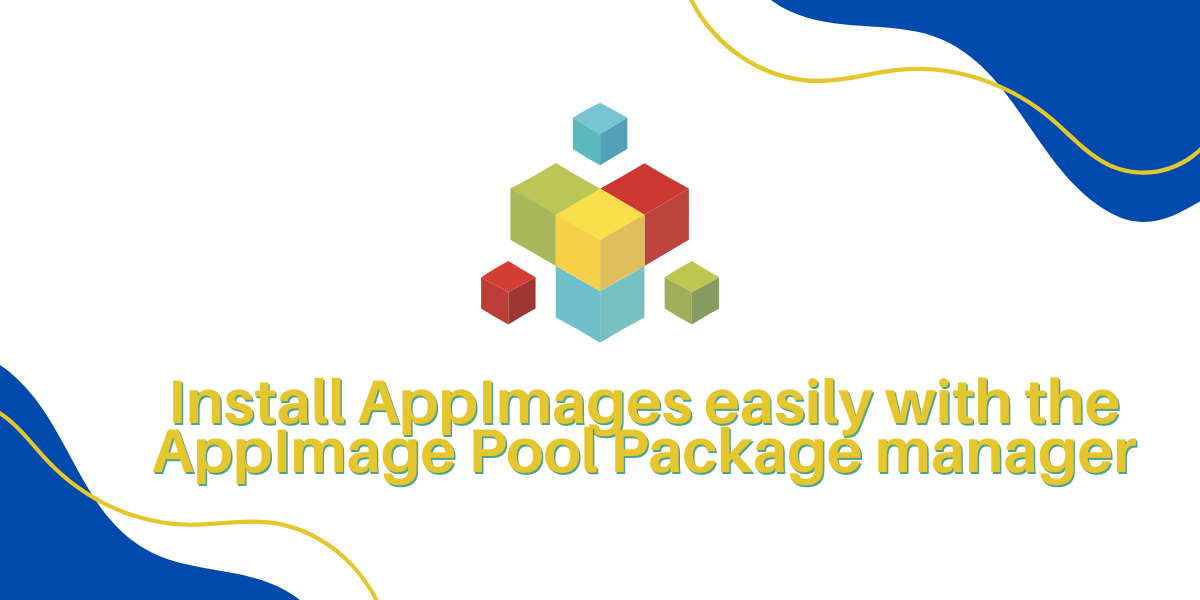 Appimage Pool Manage And Download Your Appimages Easily On Linux Linuxfordevices