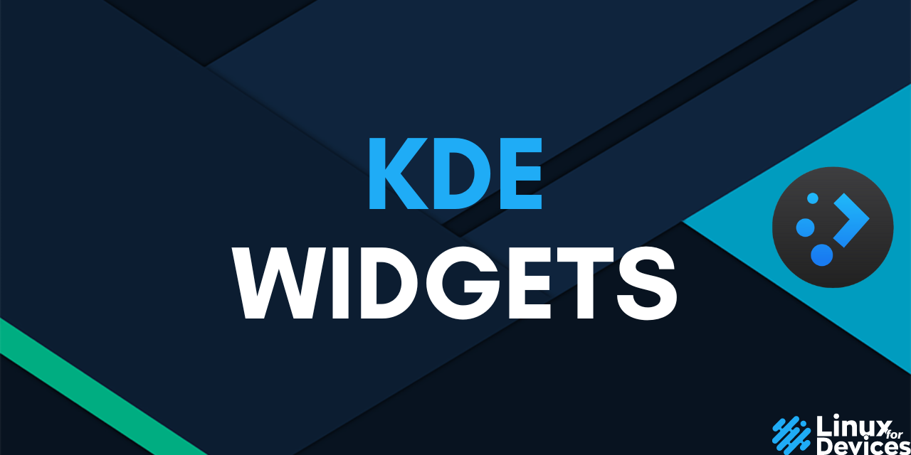 9 Best Widgets For KDE Plasma - LinuxForDevices