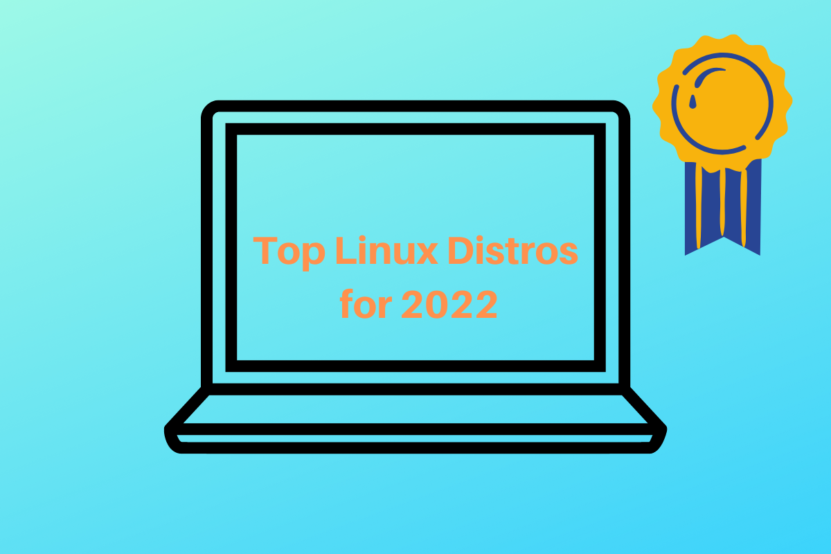 Best Linux Distros for Laptops 2023 - LinuxForDevices