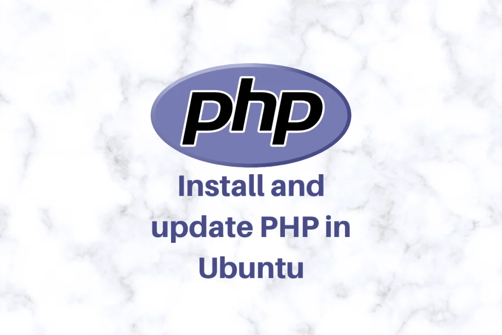 Check and update PHP in Ubuntu: - LinuxForDevices