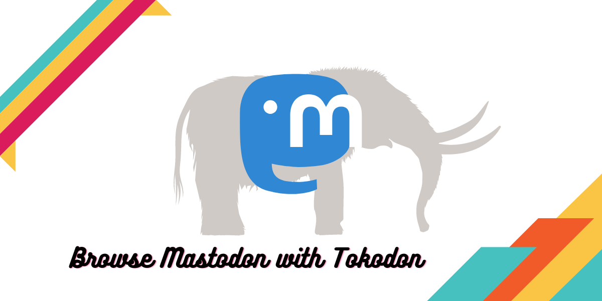 Tokodon - An easy-to-use open-source Mastodon client for Linux - LinuxForDevices