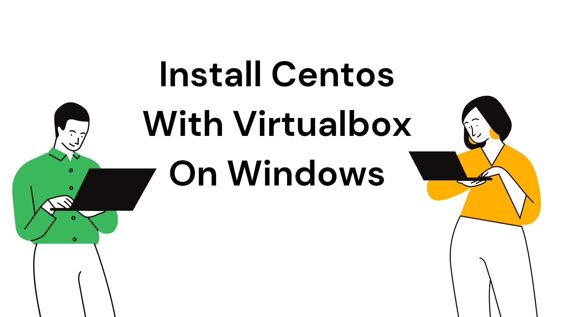 Install Centos With Virtualbox On Windows - LinuxForDevices