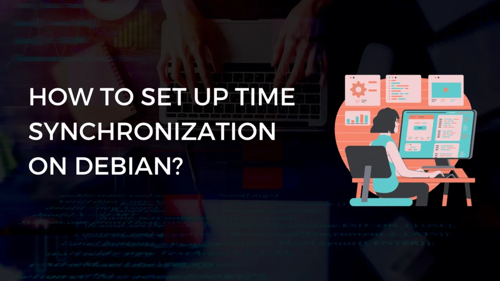 Keeping Computers in Sync: How to Configure NTP on Debian Systems - LinuxForDevices