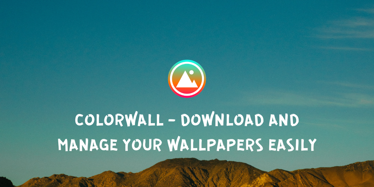 ColorWall: Your Ultimate Wallpaper Manager and Downloader - LinuxForDevices