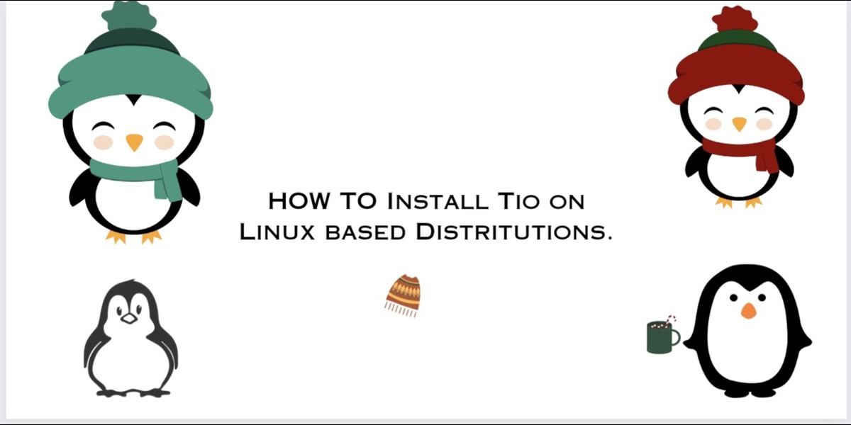 Tio Effortless and Easiest 1 way Installation on Linux