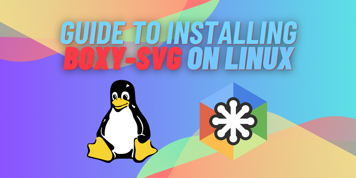 Install Boxy-SVG effortlessly on Linux - LinuxForDevices